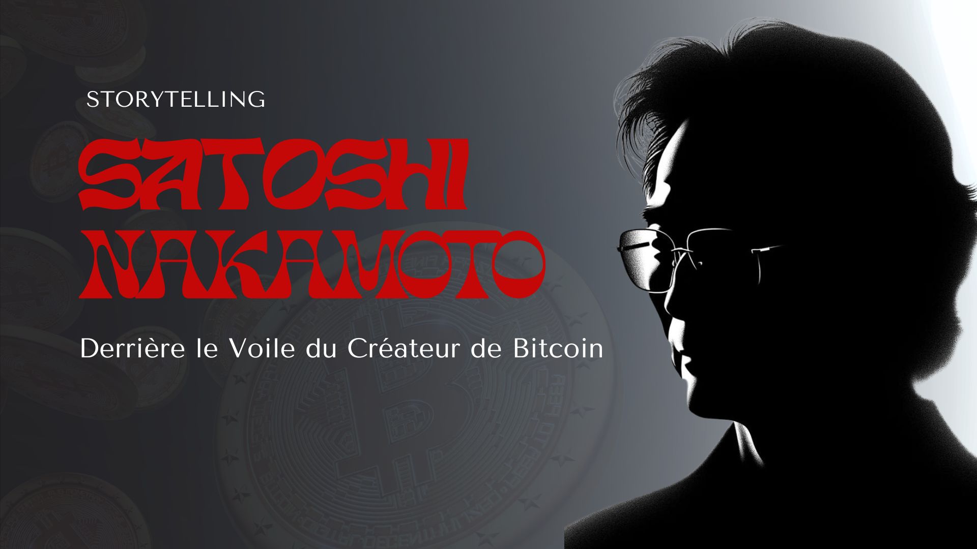 Satoshi Nakamoto: Derrière le Voile du Créateur de Bitcoin